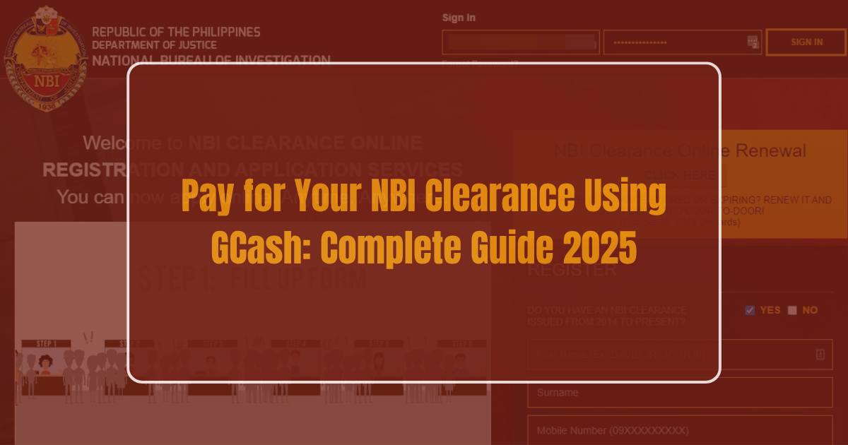 Pay For Your NBI Clearance Using GCash: Complete Guide 2025