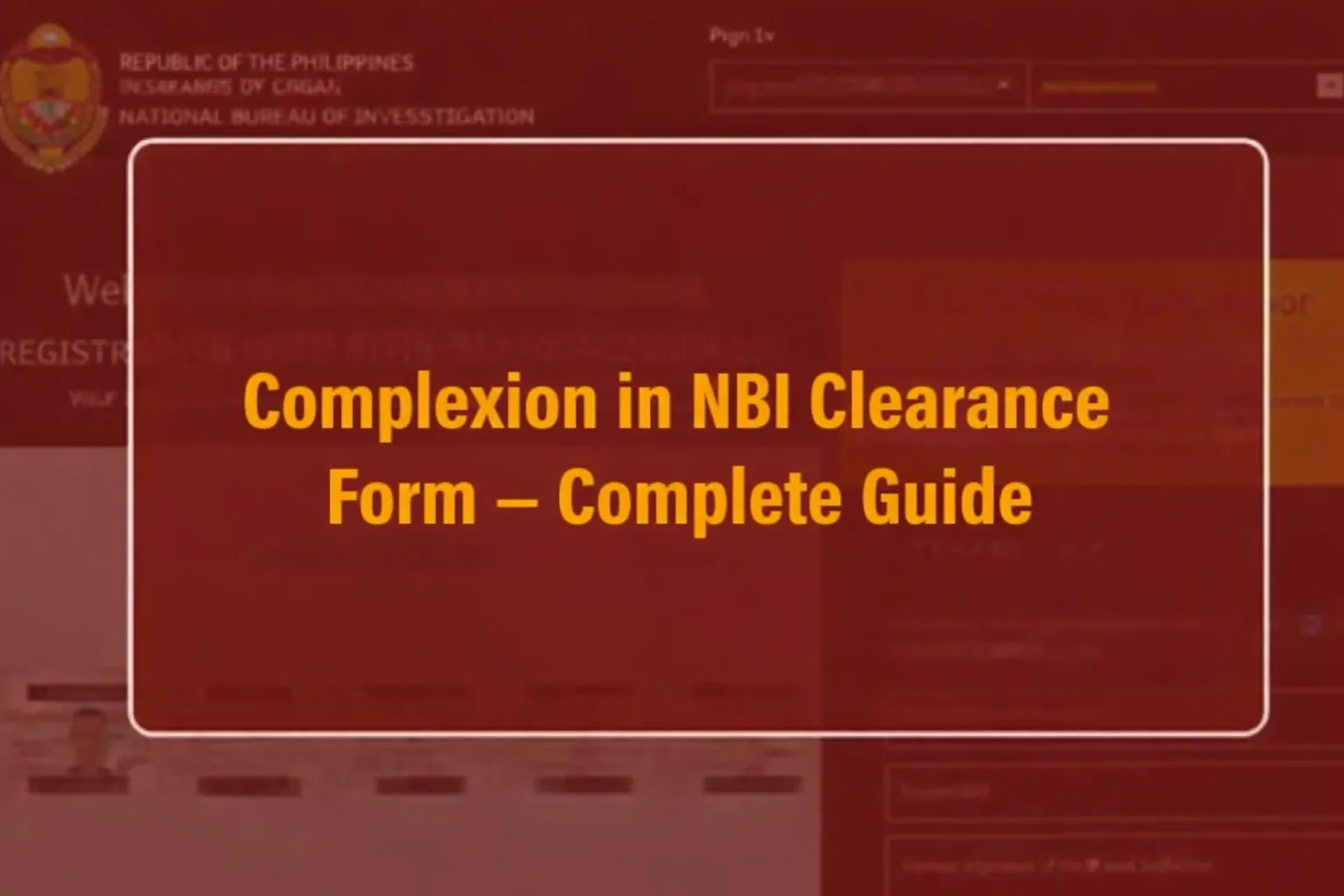 Complexion In NBI Clearance Form – Complete Guide - 2026